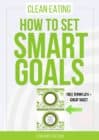Smart goals examples for health, fitness and weight loss (+ free templates)