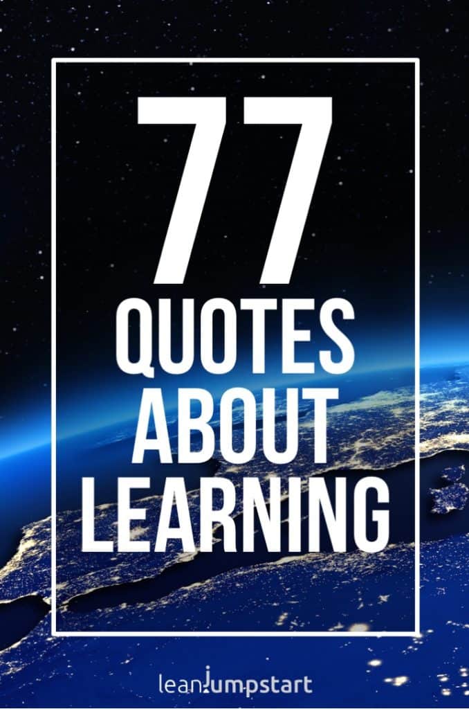 64 learning quotes and education sayings to become a lifelong learner